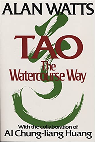 Book Review: Tao: The Watercourse Way – Dude on the Path Book Reviews